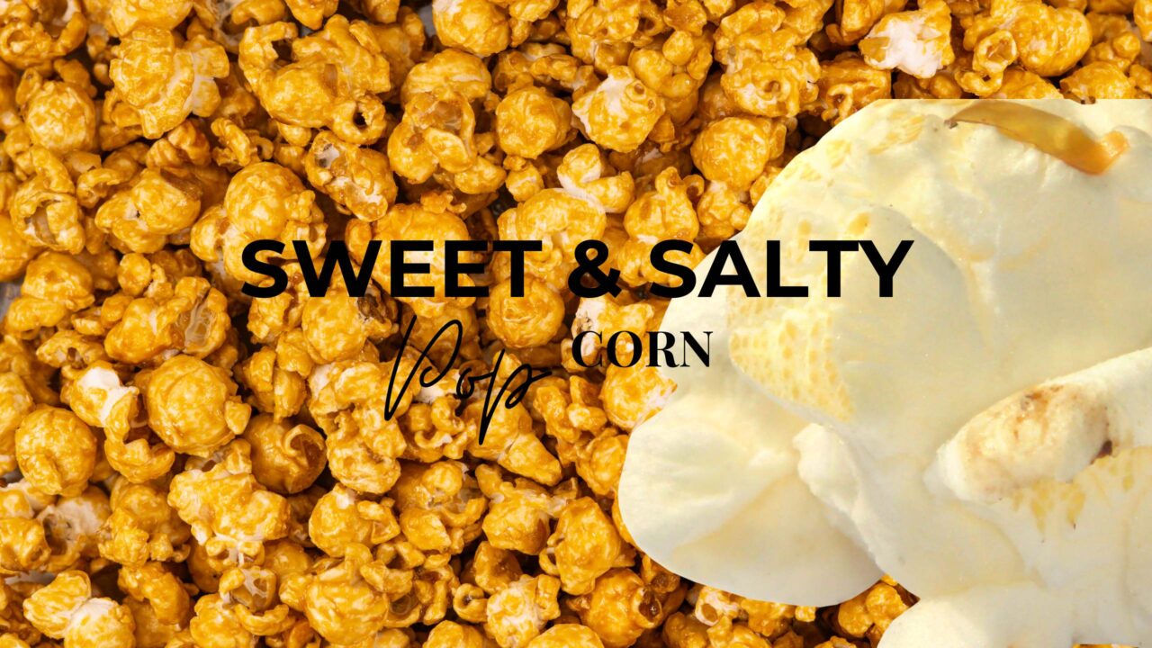 How to Make Perfect Sweet & Salty Popcorn at Home